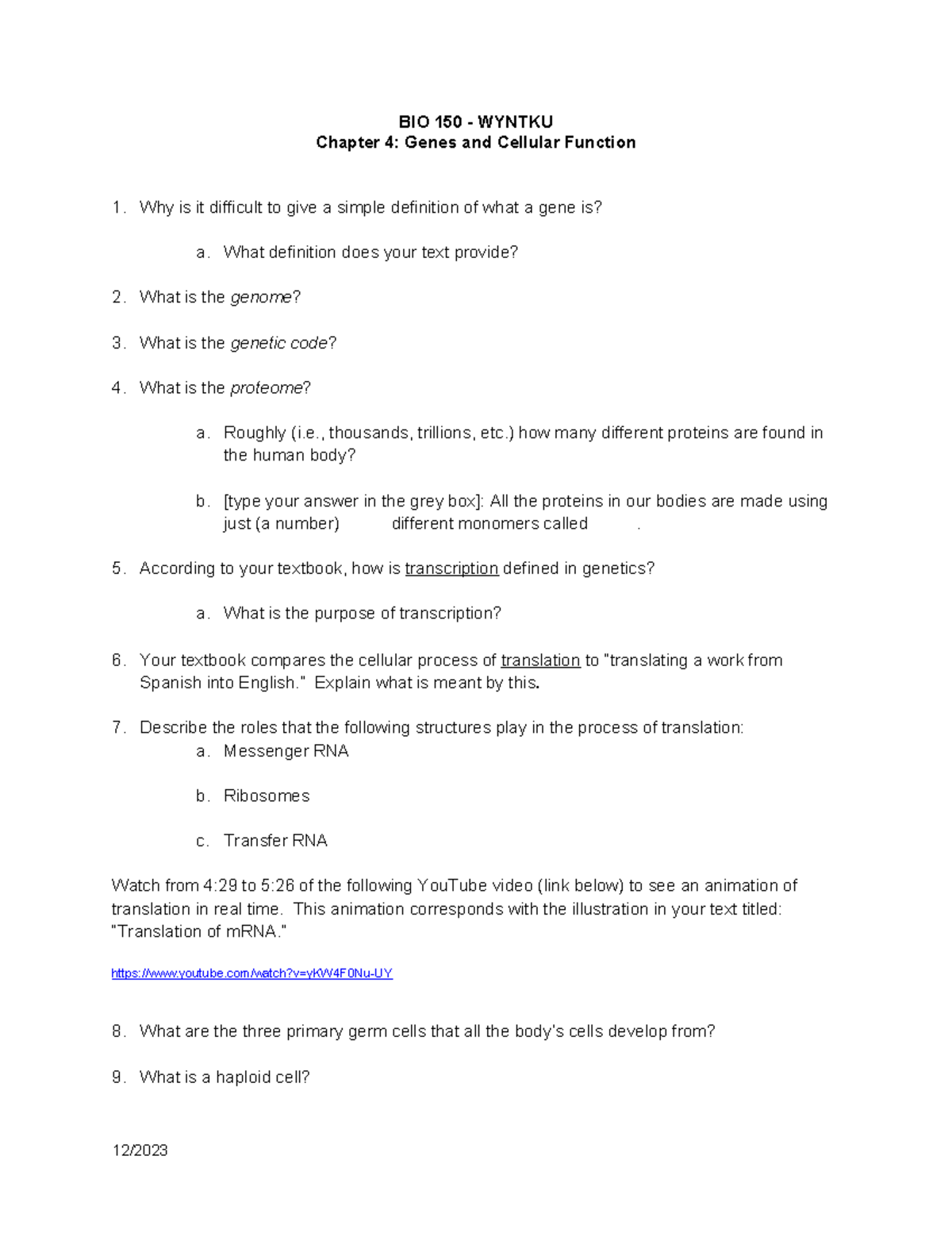 BIO 150 - Chapter 4 Study Guide: Genes & Cellular Function - Studocu