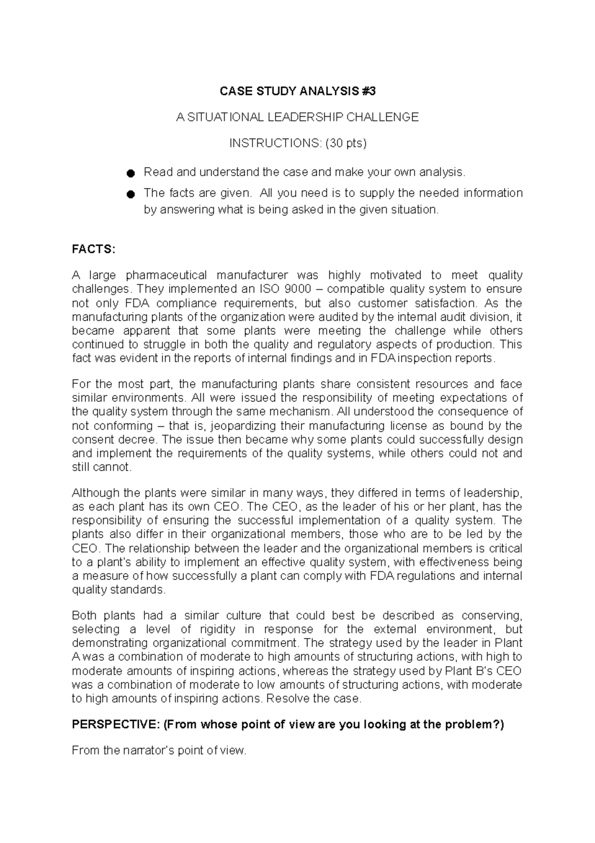 CASE Study Analysis 3 - A Situational Leadership Challenge - CASE STUDY ...