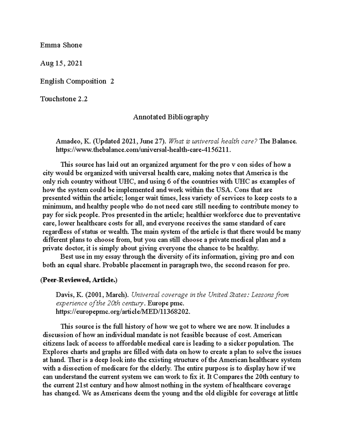 Touchstone 2.2 sofia - Emma Shone Aug 15, 2021 English Composition 2 Touchstone 2. Annotated ...