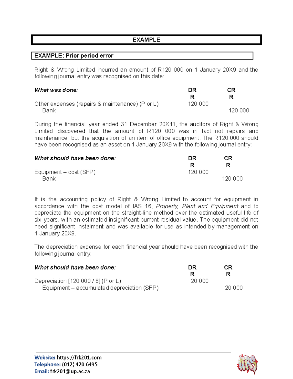 IAS 8 Handout: Prior Period Errors, Examples & Journal Corrections ...