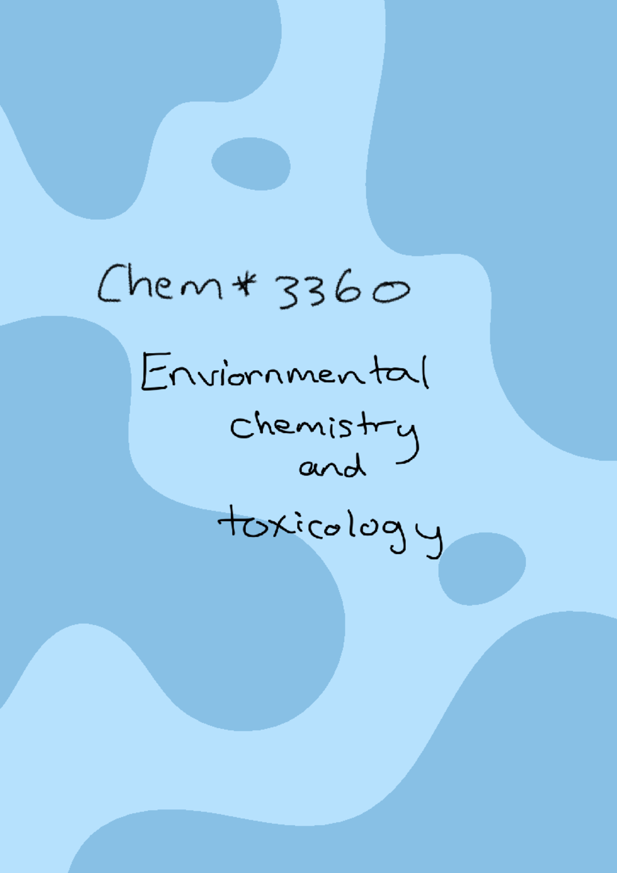 Chem 3360 Toxicology Lecture 2: Environmental Chemistry Insights - Studocu