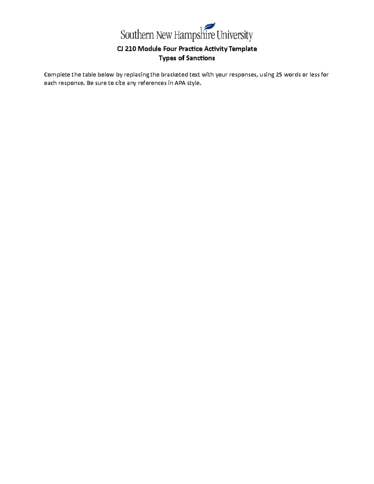 CJ 210 Module Four Practice Activity: Types & Effects of Sanctions ...