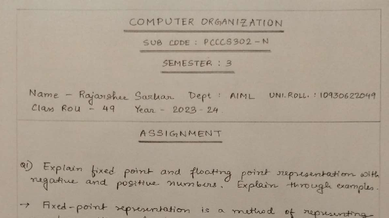 COMPUTER ORGANIZATION ASSIGNMENT N SEM 3: Fixed & Floating Point ...