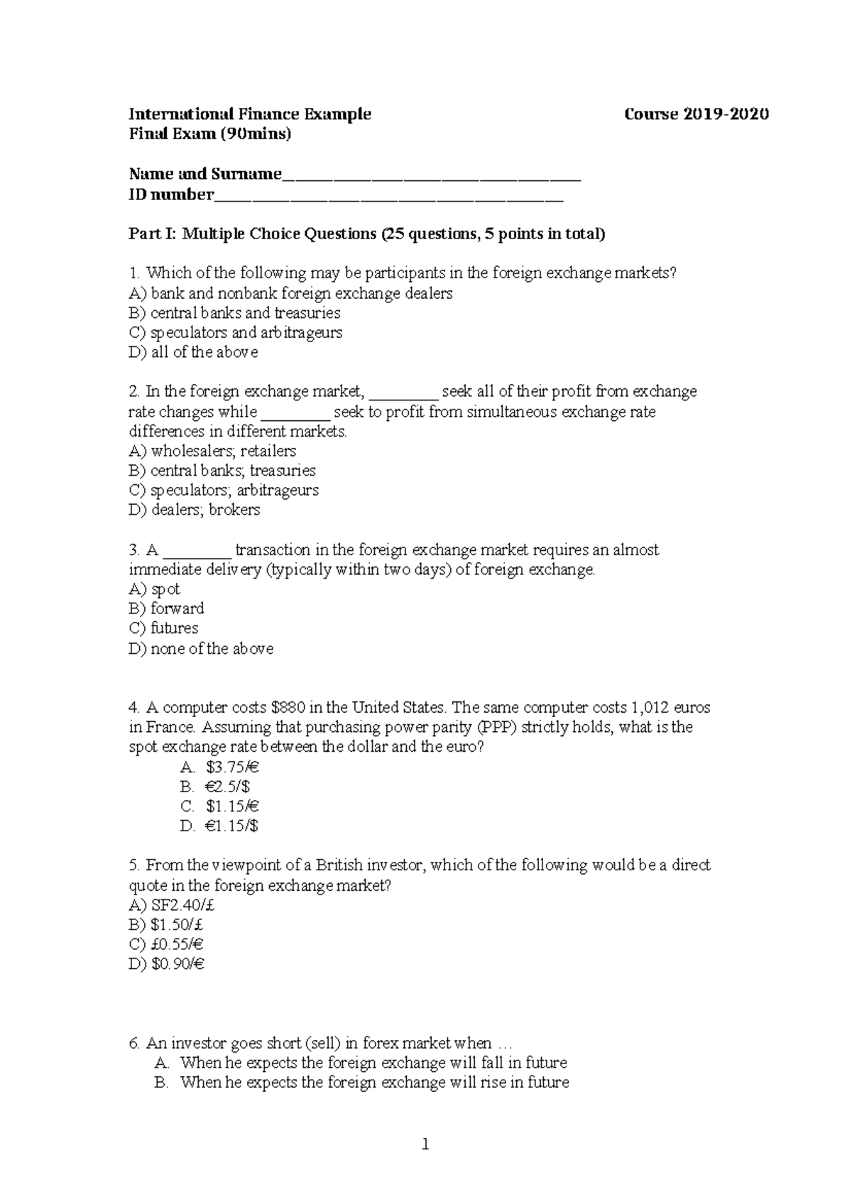 Final Exam Example Questions for Int'l Finance (2019) - Studocu