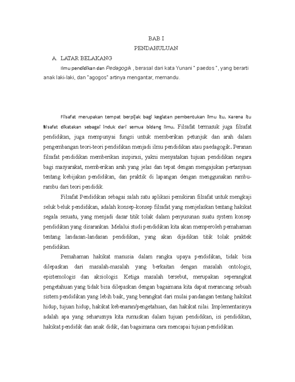 Filsafat Pendidikan: Ontologi, Epistemologi, dan Aksiologi (PID101 ...