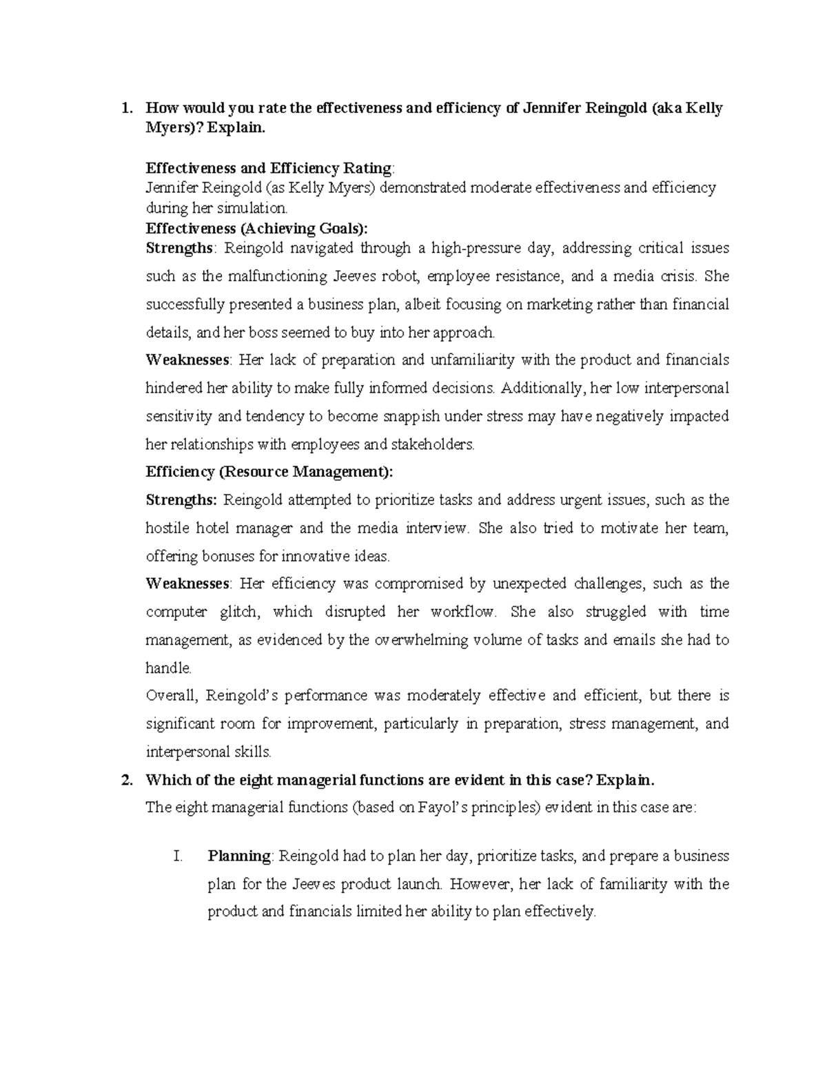 How would you rate the effectiveness and efficiency of Jennifer ...