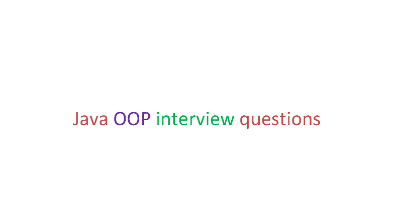 Java OOP Interview Questions: String vs StringBuilder & More - Studocu