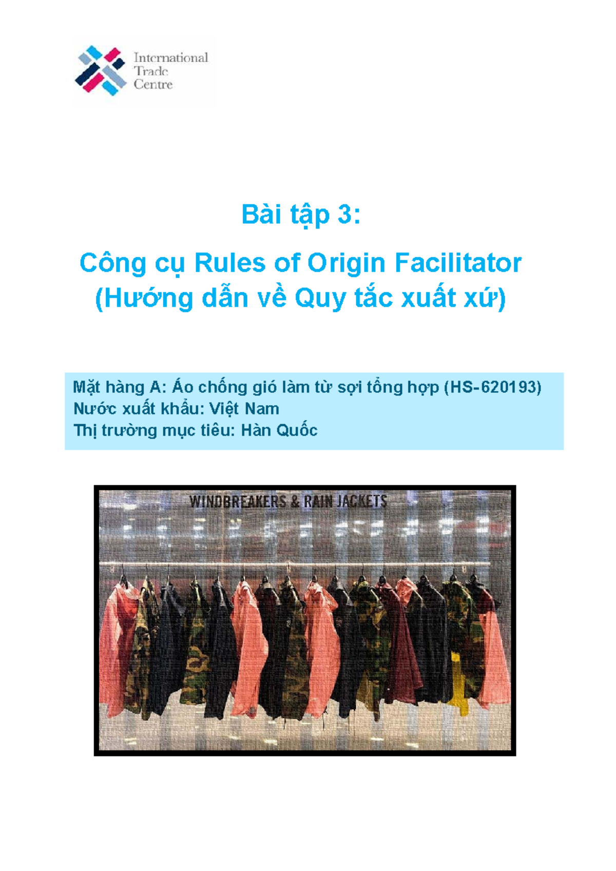 Bài tập 3: Công cụ Rules of Origin Facilitator (Hướng dẫn xuất xứ ...