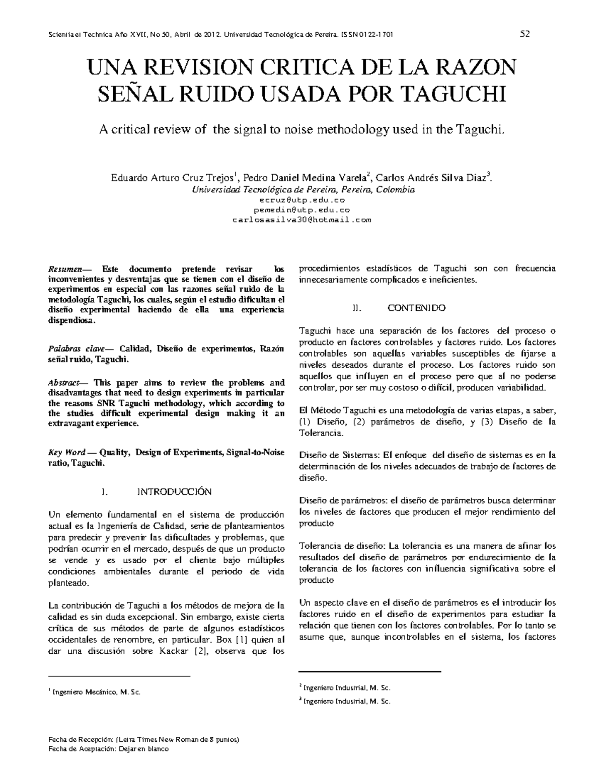 Revisión Crítica de la Metodología SNR de Taguchi - Scientia et ...