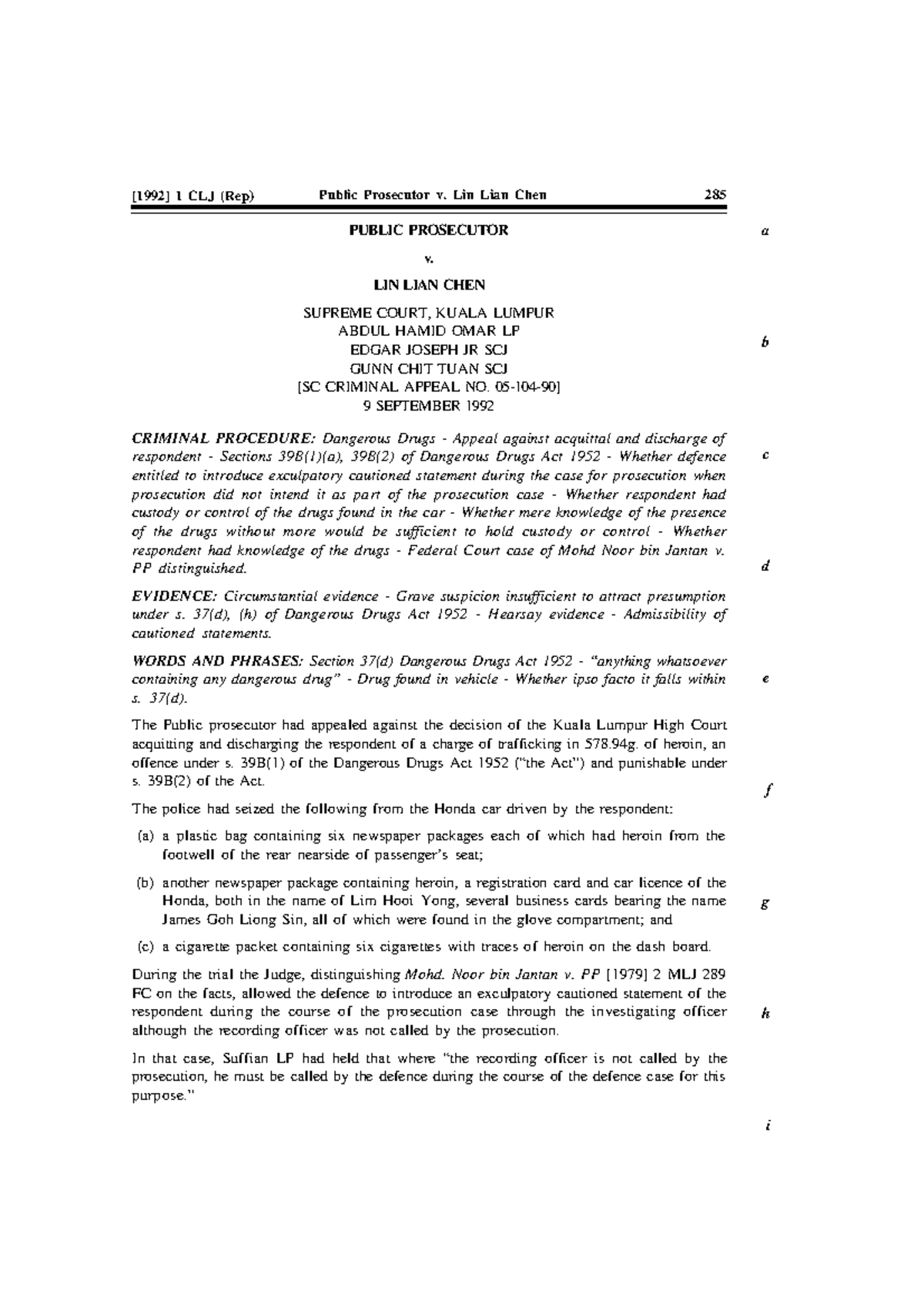 PP v Lin Lian Chen - Case Analysis on Dangerous Drugs Act 1952 - Studocu