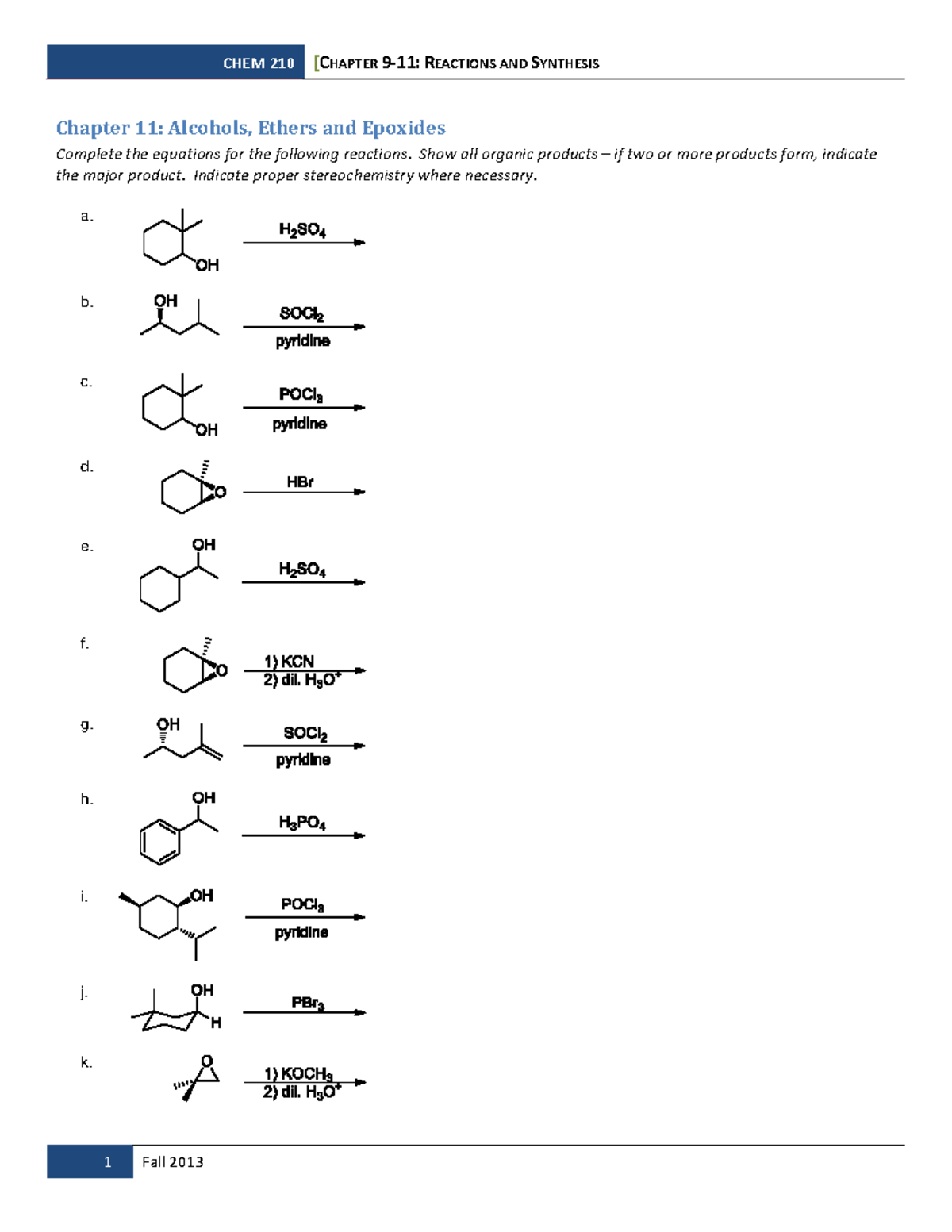 CHEM 210 REACTIONS AND SYNTHESIS Chapter 11: Alcohols, Ethers, Epoxides ...