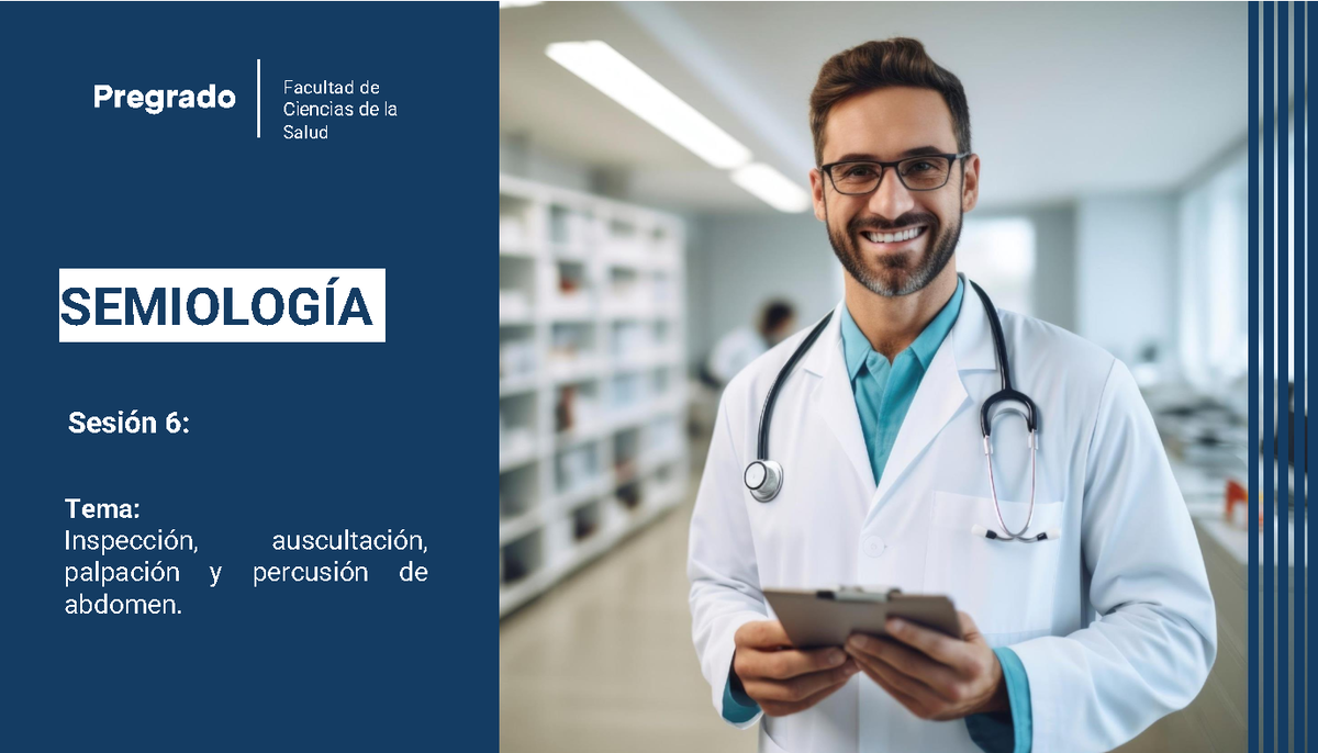 Facultad de Ciencias de la Salud - SEMIOLOGÍA: Inspección y Palpación ...