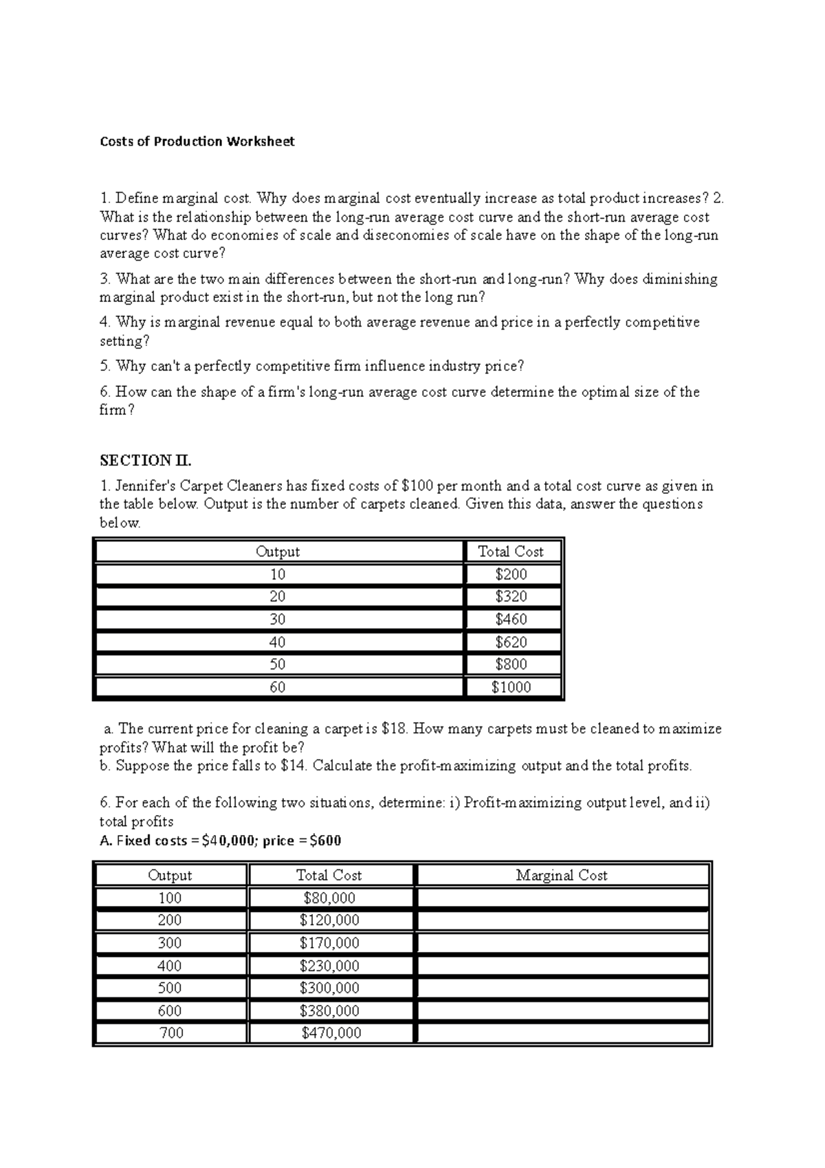 Costs Worksheet - Costs of Production Worksheet 1. Define marginal cost ...