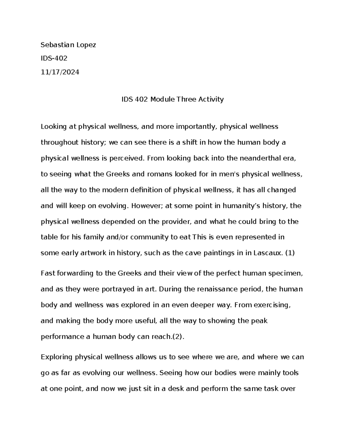 IDS 402 Module Three Activity: Evolution of Physical Wellness - Studocu