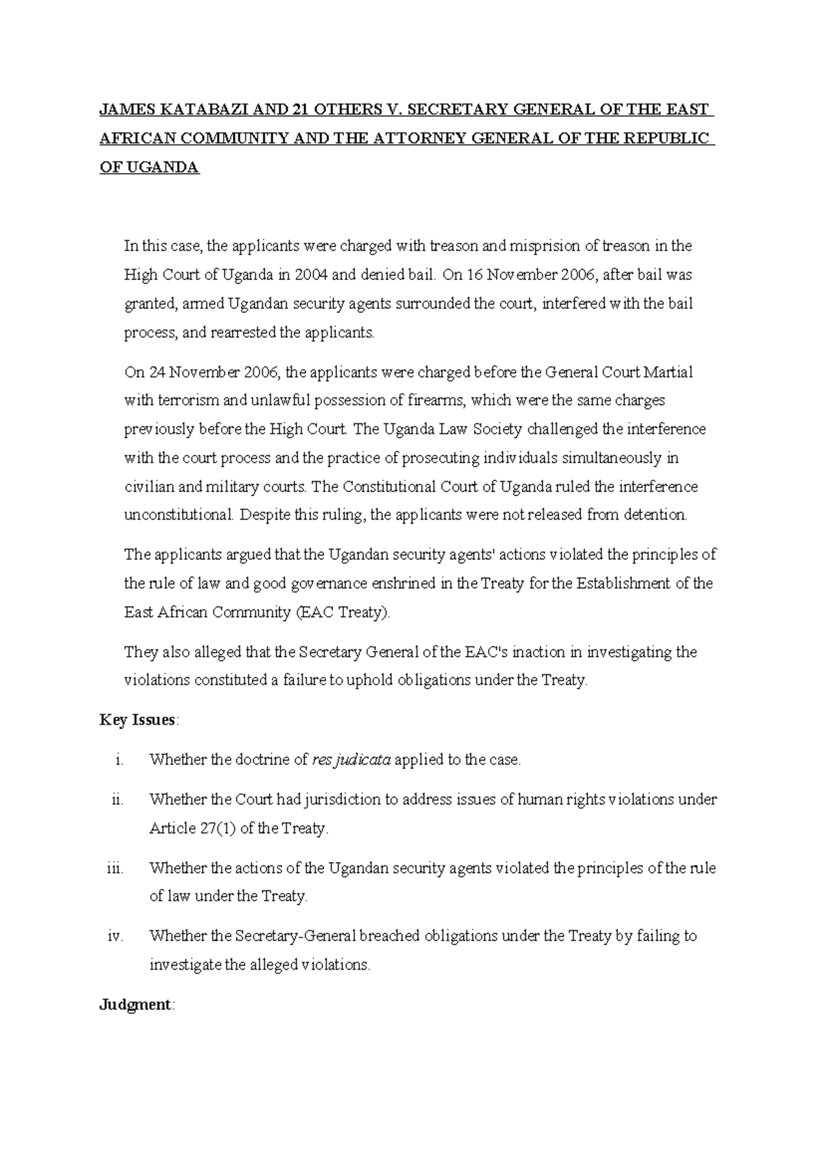 Case Study: James Katabazi & 21 Others v EAC Sec. Gen. & Uganda AG ...
