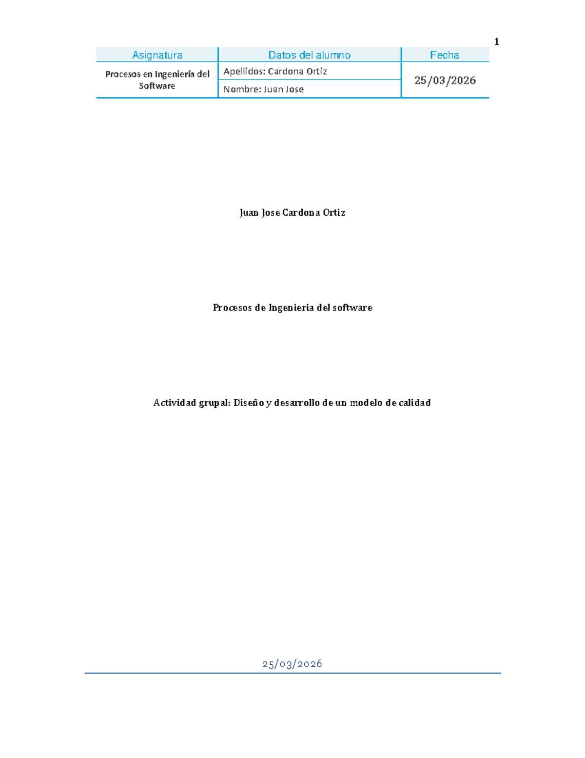 Trabajo Final: Modelo de Calidad en Software (Procesos en Ingeniería ...