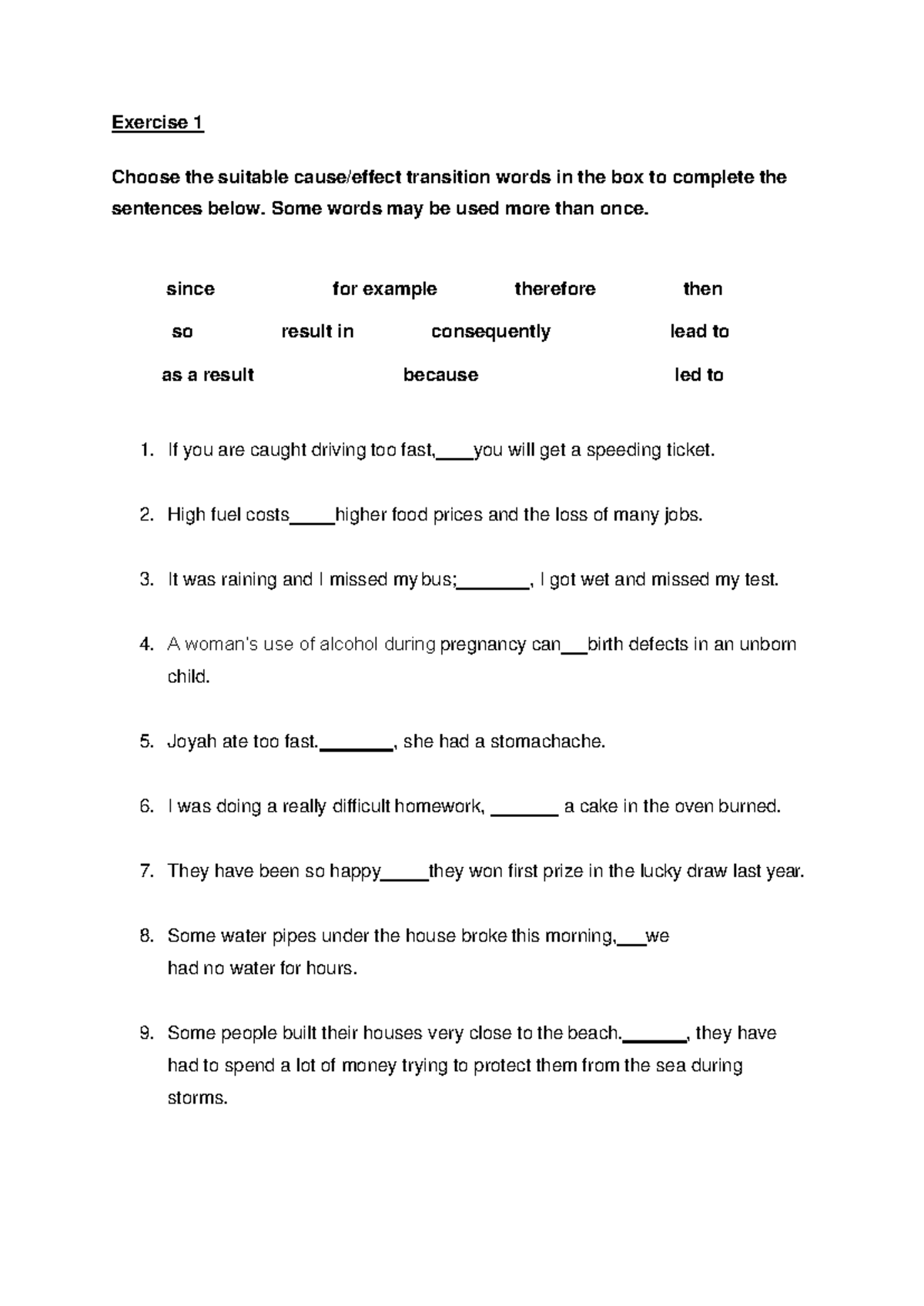 Exercise 1 - Exercise 1 Choose the suitable cause/effect transition ...