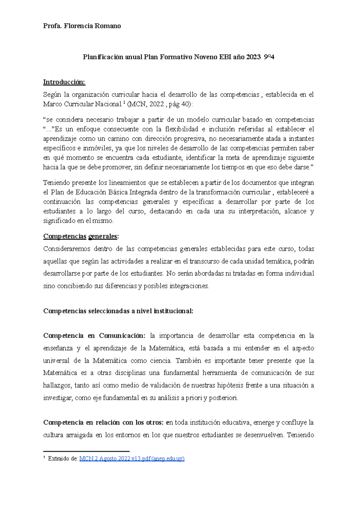Planificación Anual del EBI 9°4: Competencias y Metodologías 2023 - Studocu