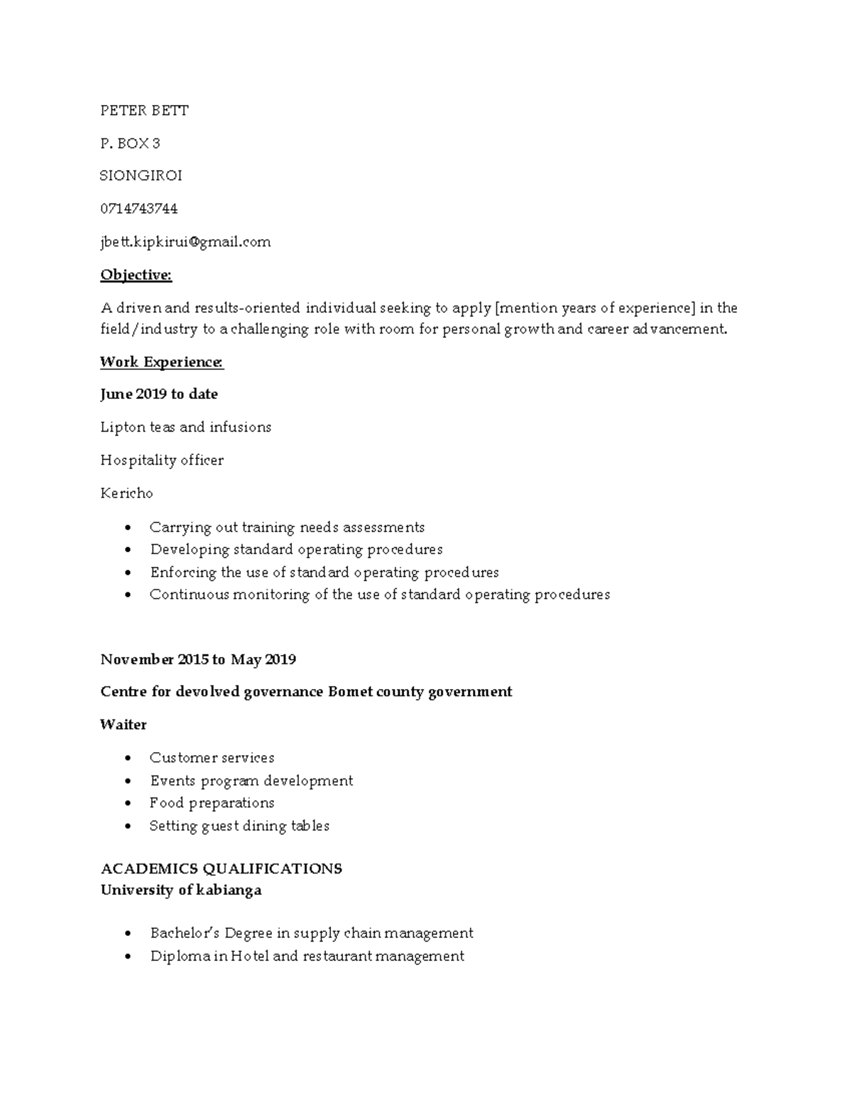 CV Peter Bomet County - class work - PETER BETT P. BOX 3 SIONGIROI ...