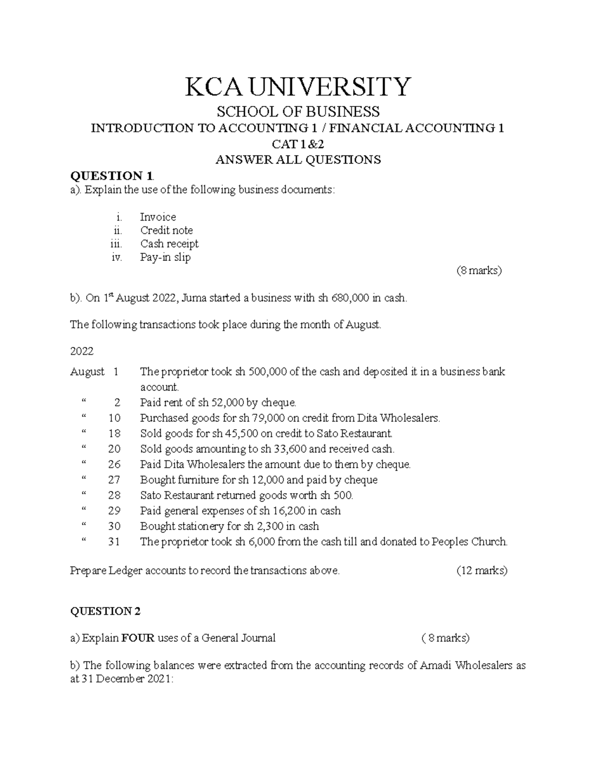 Accounting CAT - Assignment - KCA UNIVERSITY SCHOOL OF BUSINESS INTRODUCTION TO ACCOUNTING 1 ...