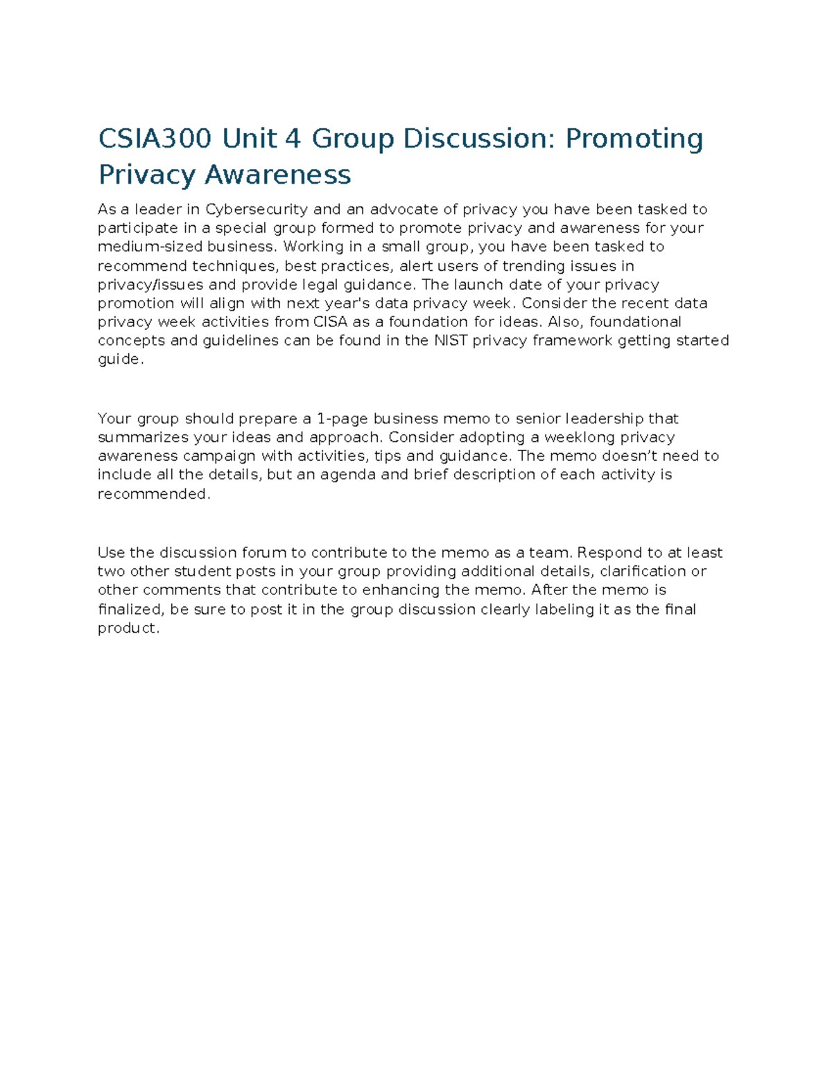 CSIA300 Unit 4 Group Discussion on Privacy Awareness Strategies - Studocu