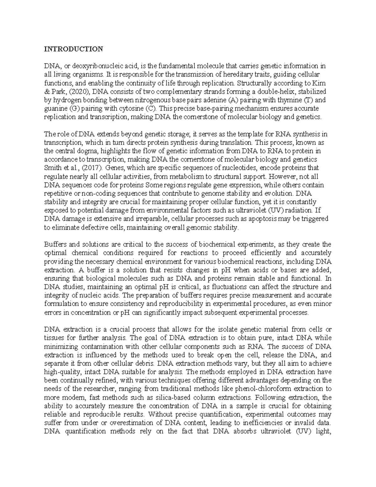 Lab report - INTRODUCTION DNA, or deoxyribonucleic acid, is the ...