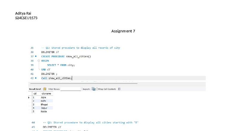 Assignment 7 - S24CSEU1573 Stored Procedures in SQL - Studocu