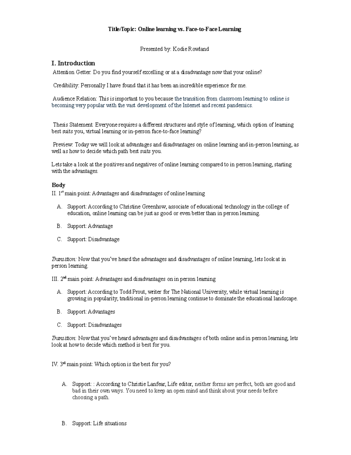 Informative speech outline - Face-to-Face Learning vs. Online learning ...