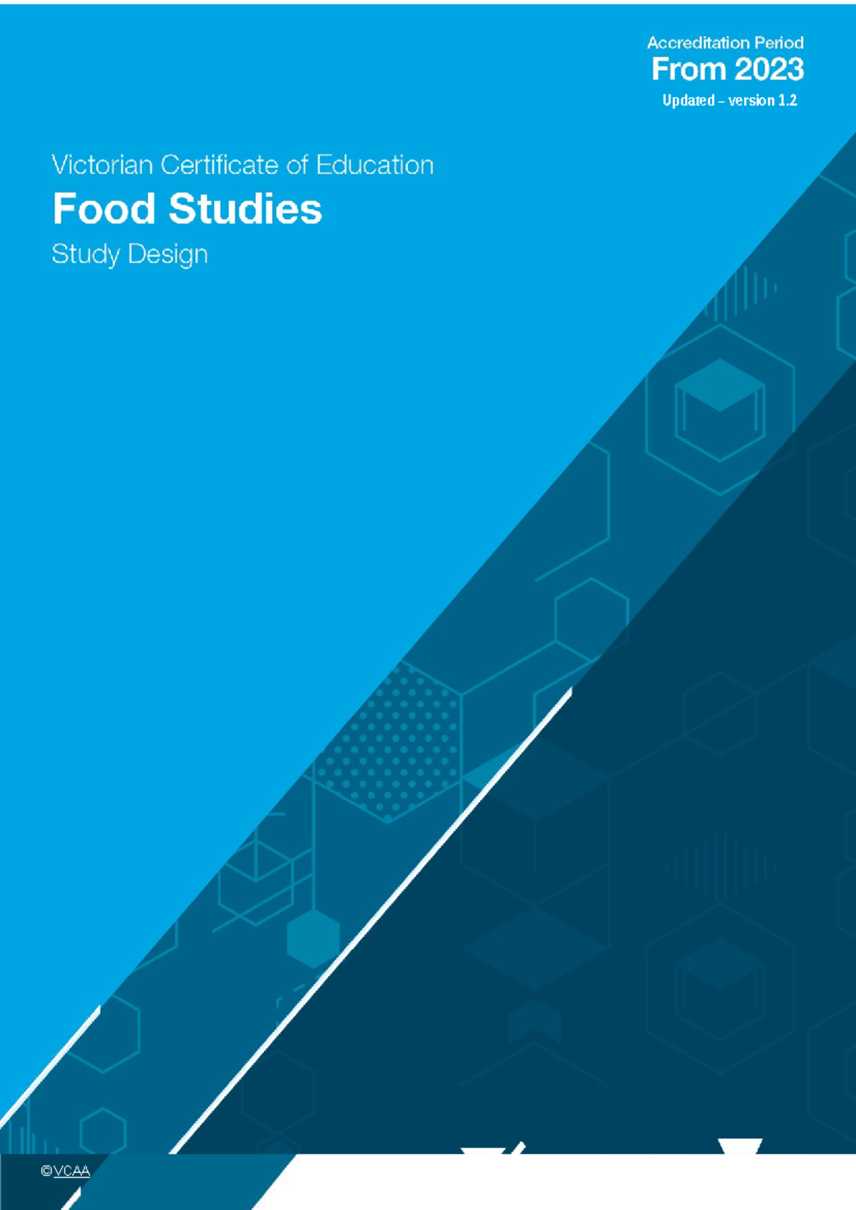 VCE Food Studies Study Design 2023 - Updated Version 1.2 - Studocu