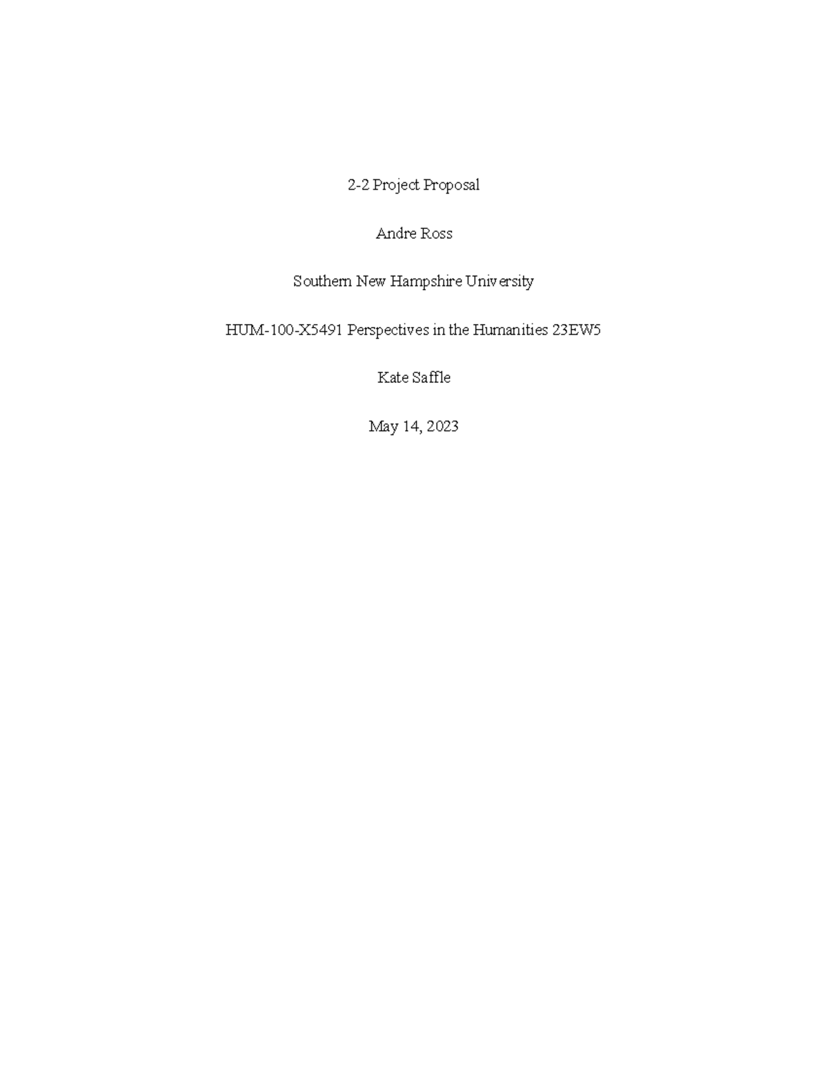 2-2 Project Proposal - 2-2 Project Proposal Andre Ross Southern New ...