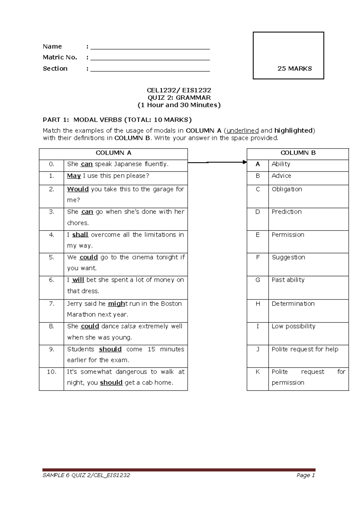 Sample 6 QUIZ 2 - Name : ____________________________ Matric No