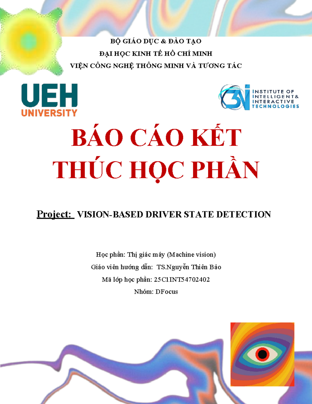 Báo cáo Kết Thúc Học Phần: Phát Hiện Trạng Thái Người Lái - Machine ...
