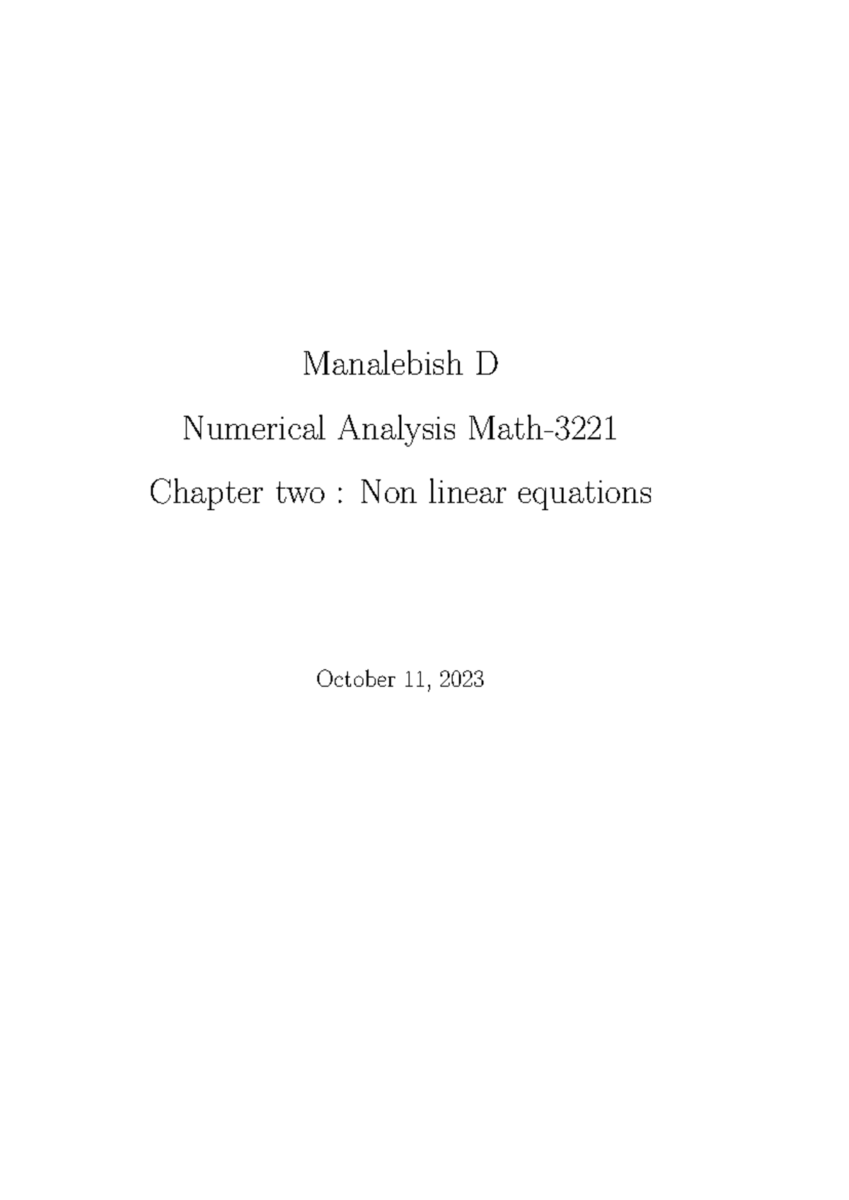 Numerical Analysis - Chapter 2: Non-linear Equations Techniques - Studocu