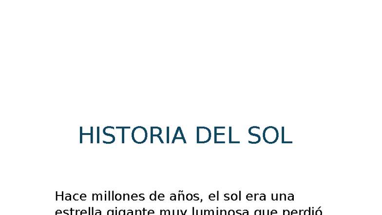 HISTORIA DEL SOL - Material para Práctica de Ciencias 101 - Studocu