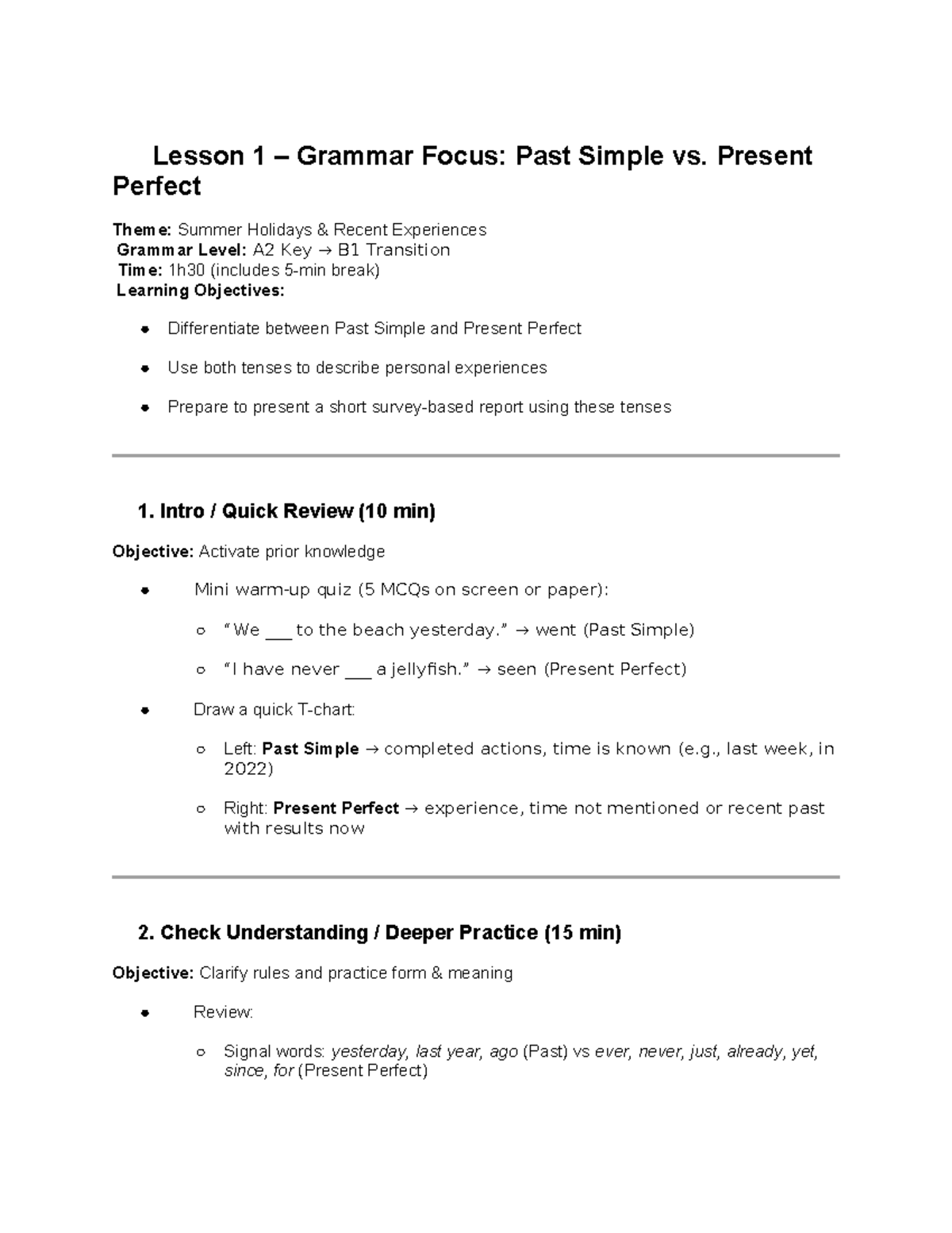 Lesson 1: Grammar Focus on Past Simple vs. Present Perfect (A2-B1 ...