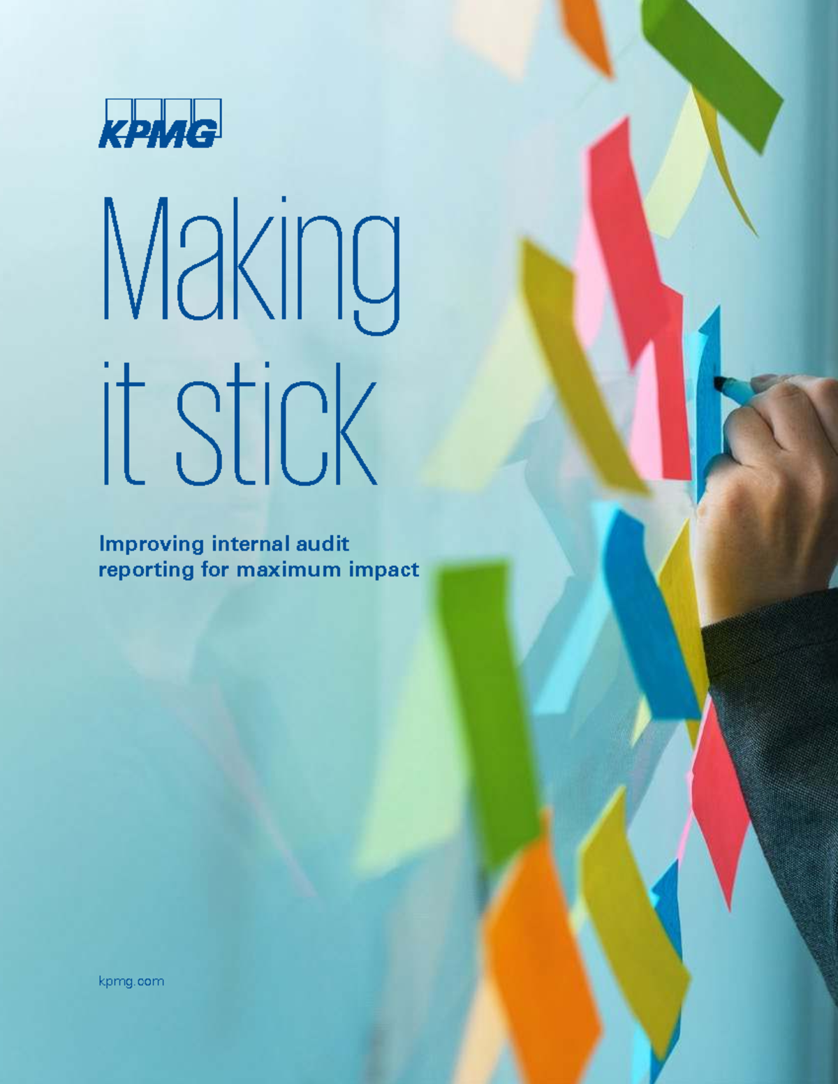KPMG Internal Audit Reporting: Enhancing Stickiness for Impact - Studocu