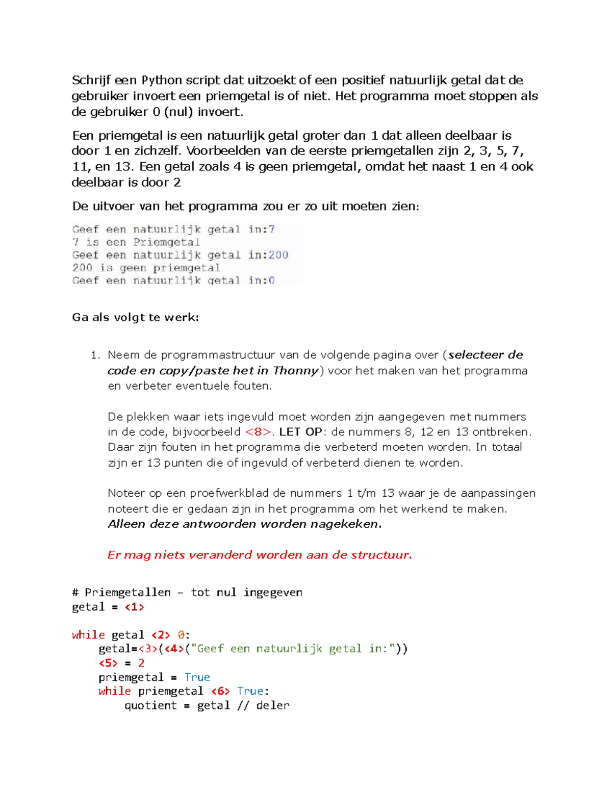 Python Oefen Opdracht: Priemgetal Controle Script - Studocu