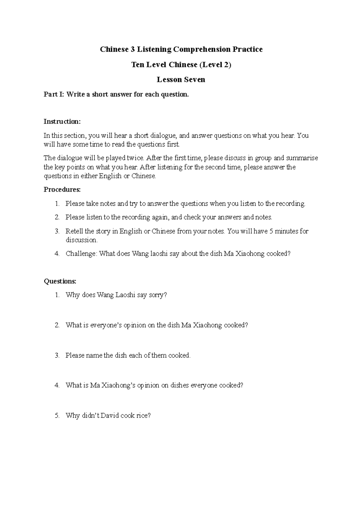 Chinese 3 Lesson 7 Listening Comprehension Practice Answer Key - Studocu