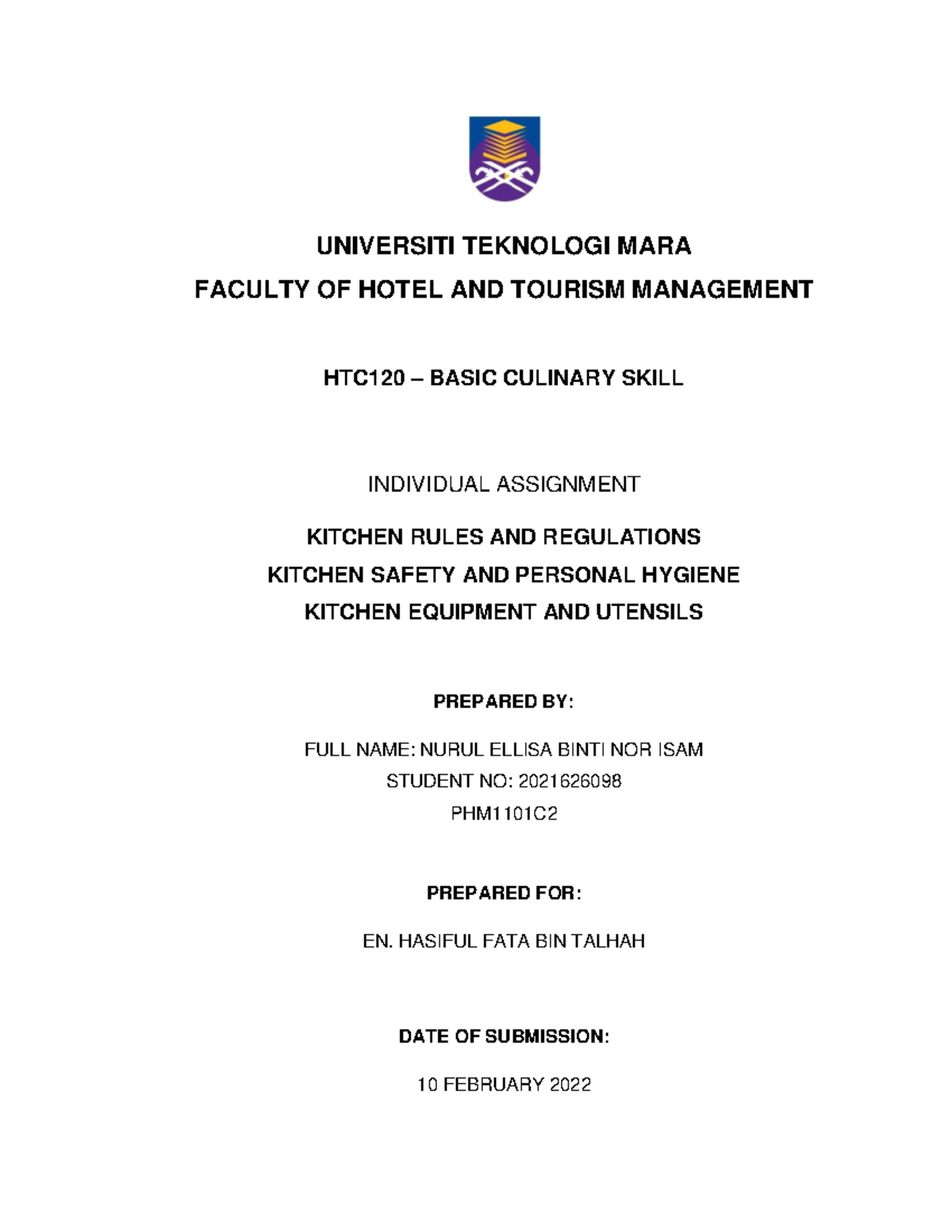 HTC120 - Assignment on Kitchen Rules, Safety & Equipment Guide - Studocu