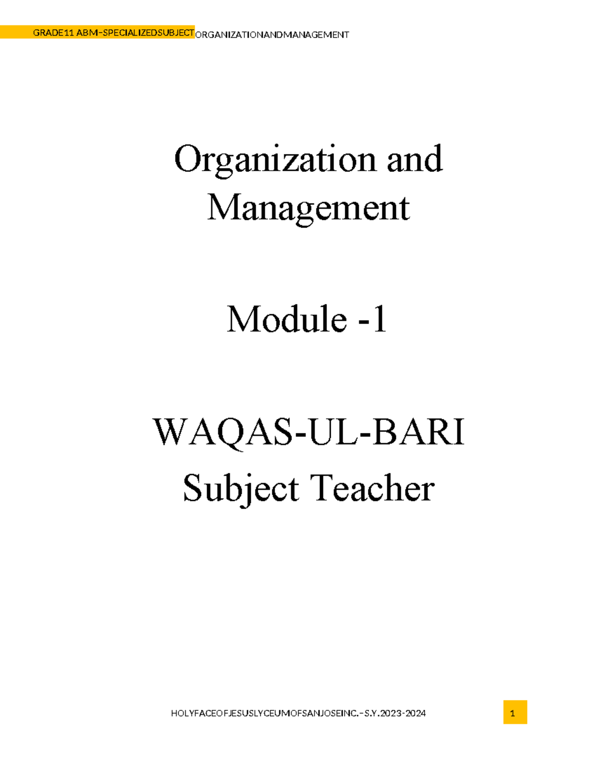Module 1-organization-and-management - Organization and Management Module - WAQAS-UL-BARI ...