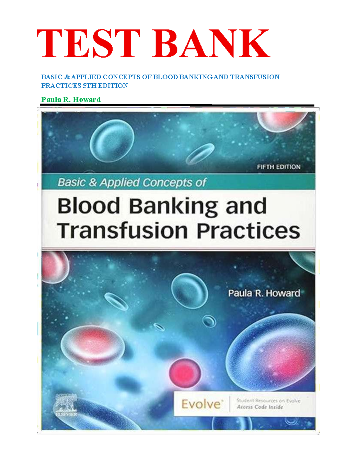 Title: TEST BANK: BASIC APPLIED CONCEPTS OF BLOOD BANKING AND ...