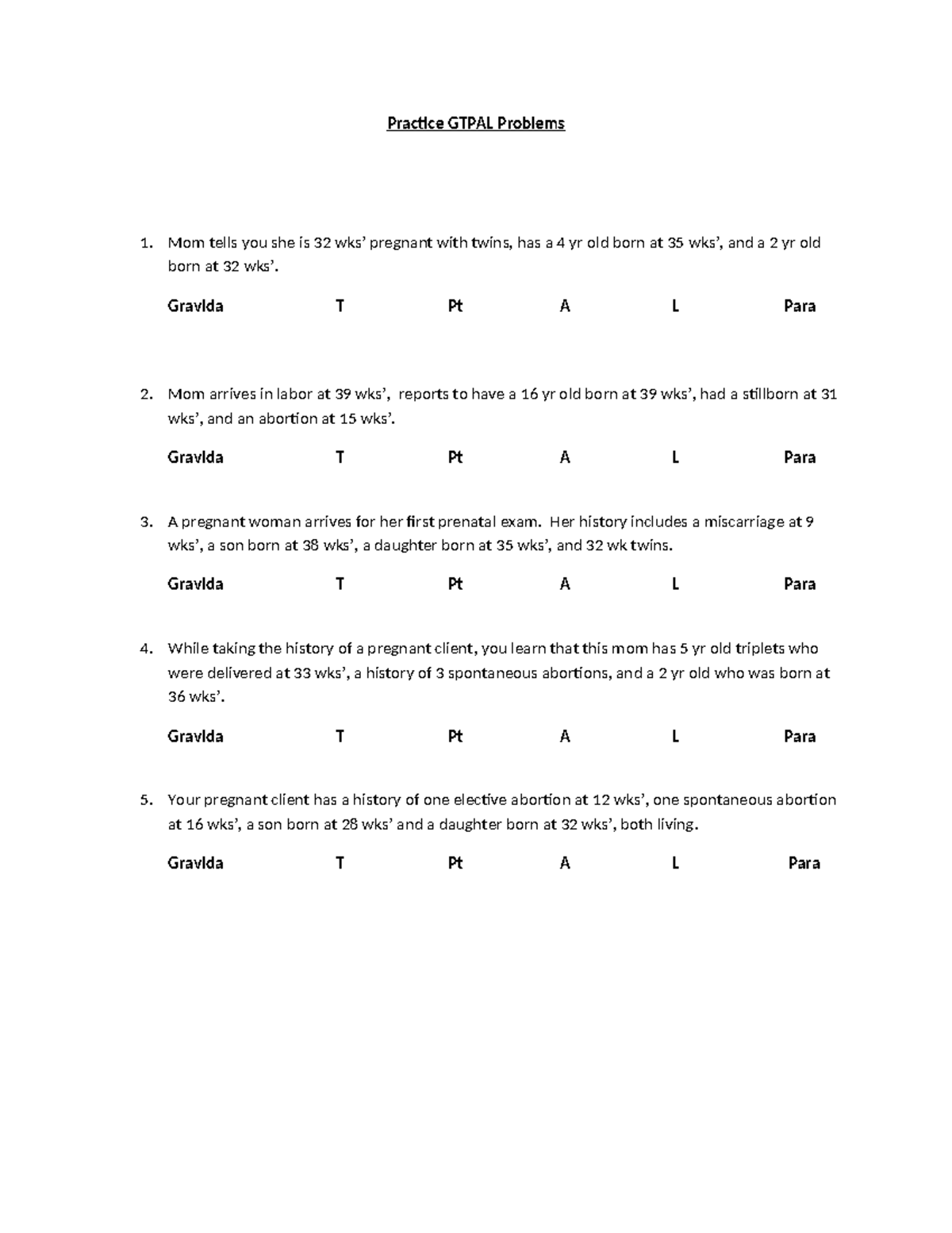 Practice GTPAL Problems - Student Notes for Maternity Care - Studocu