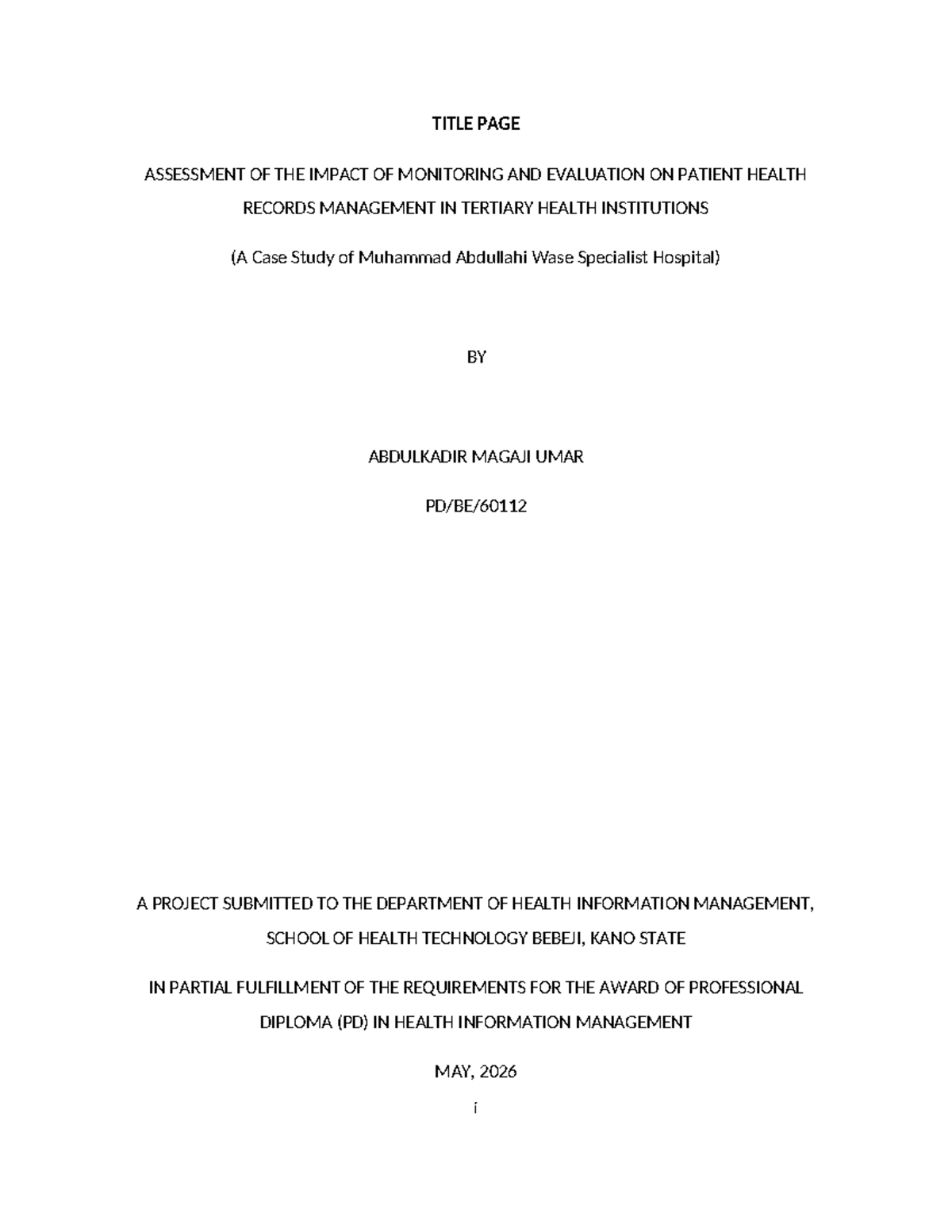 Assessment of Monitoring & Evaluation Impact on Patient Records (PD ...