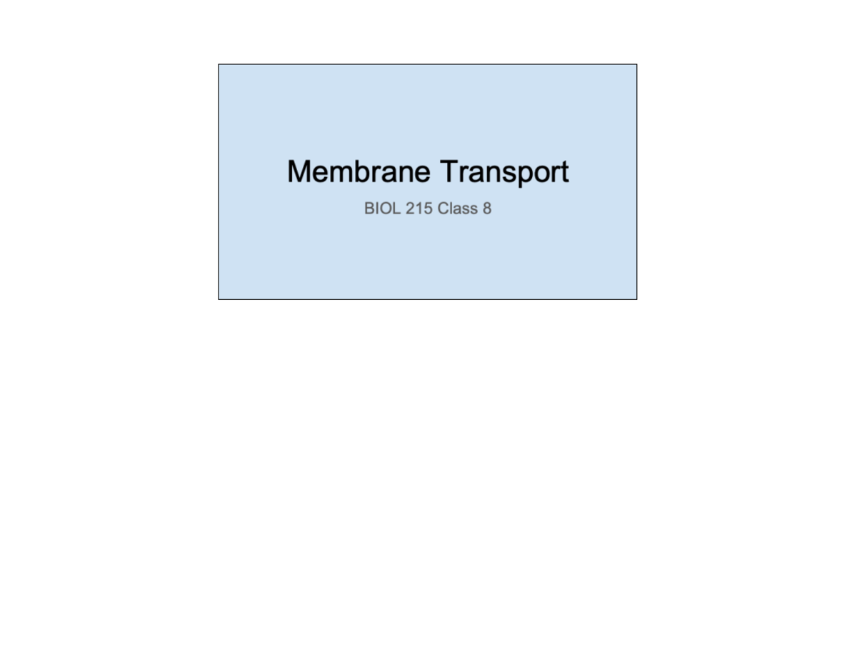 BIOL 215 Lecture Notes: Membrane Transport - Studocu