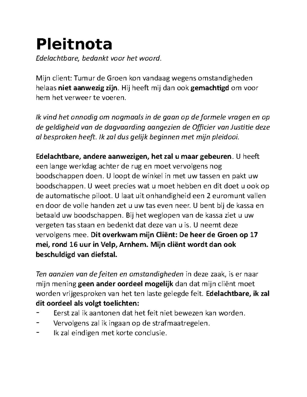 Pleitnota - Verdediging van Tumur de Groen in Diefstalzaak - Studeersnel