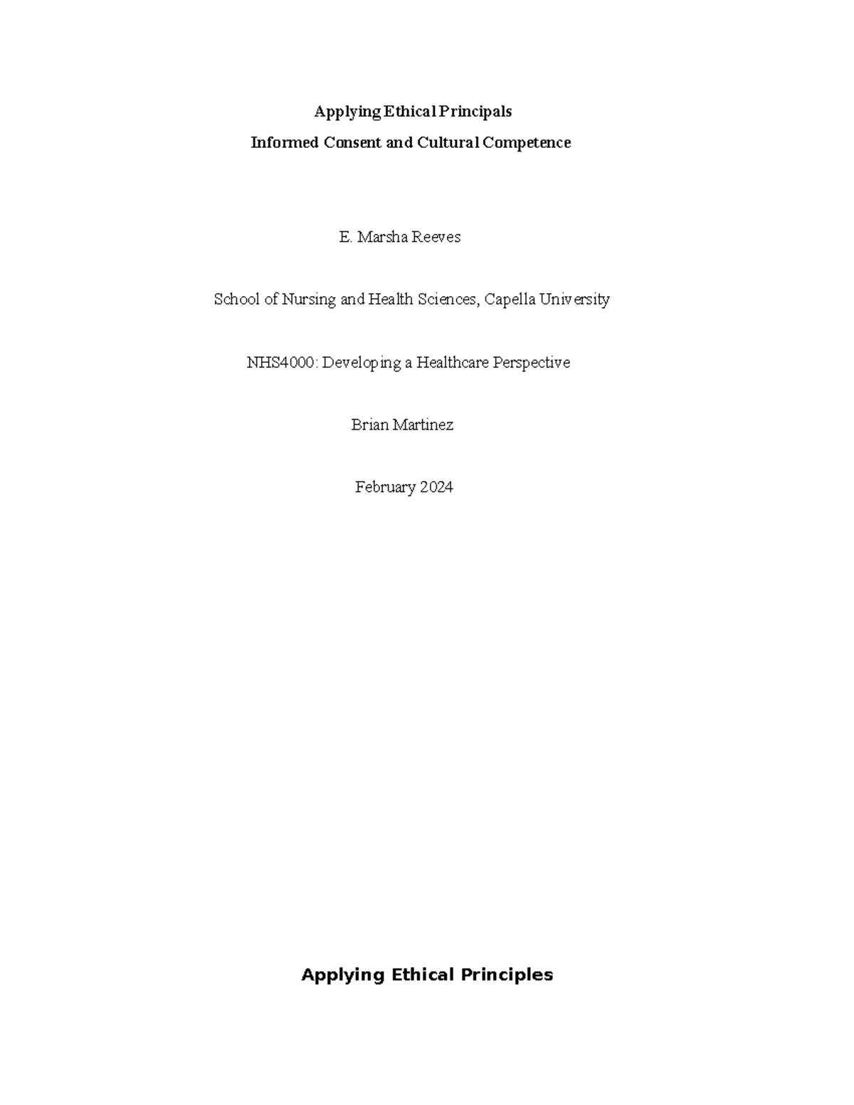 NHS-FPX4000 Ethics Assessment 3: Applying Ethical Principles in ...