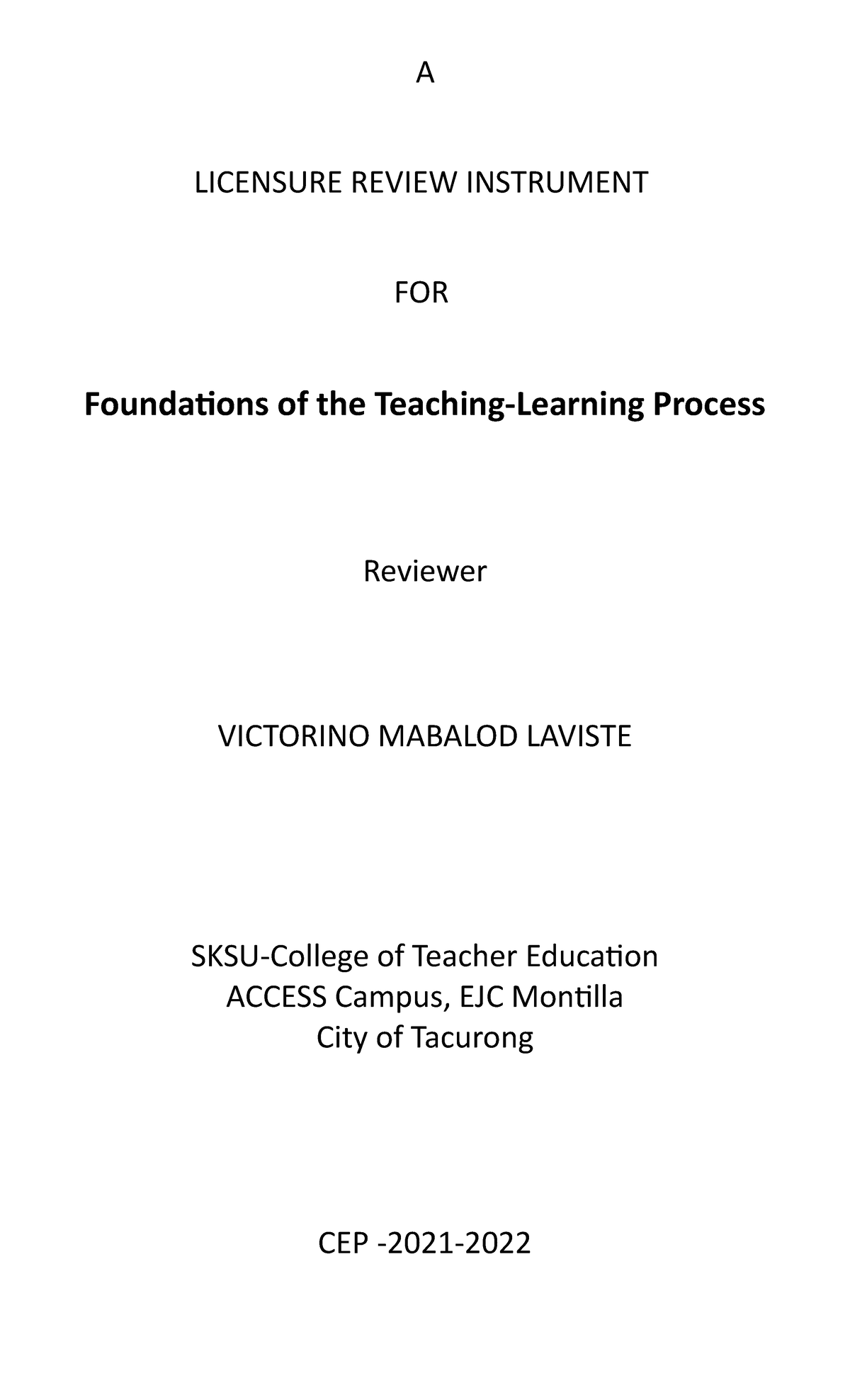 Foundations of Teaching-Learning Process: BSEd-CEP 2021-2022 Review ...