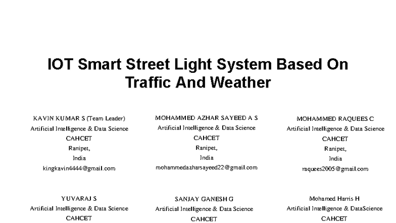 IOT Smart Street Light System: Traffic & Weather Adaptation CAHCET ...