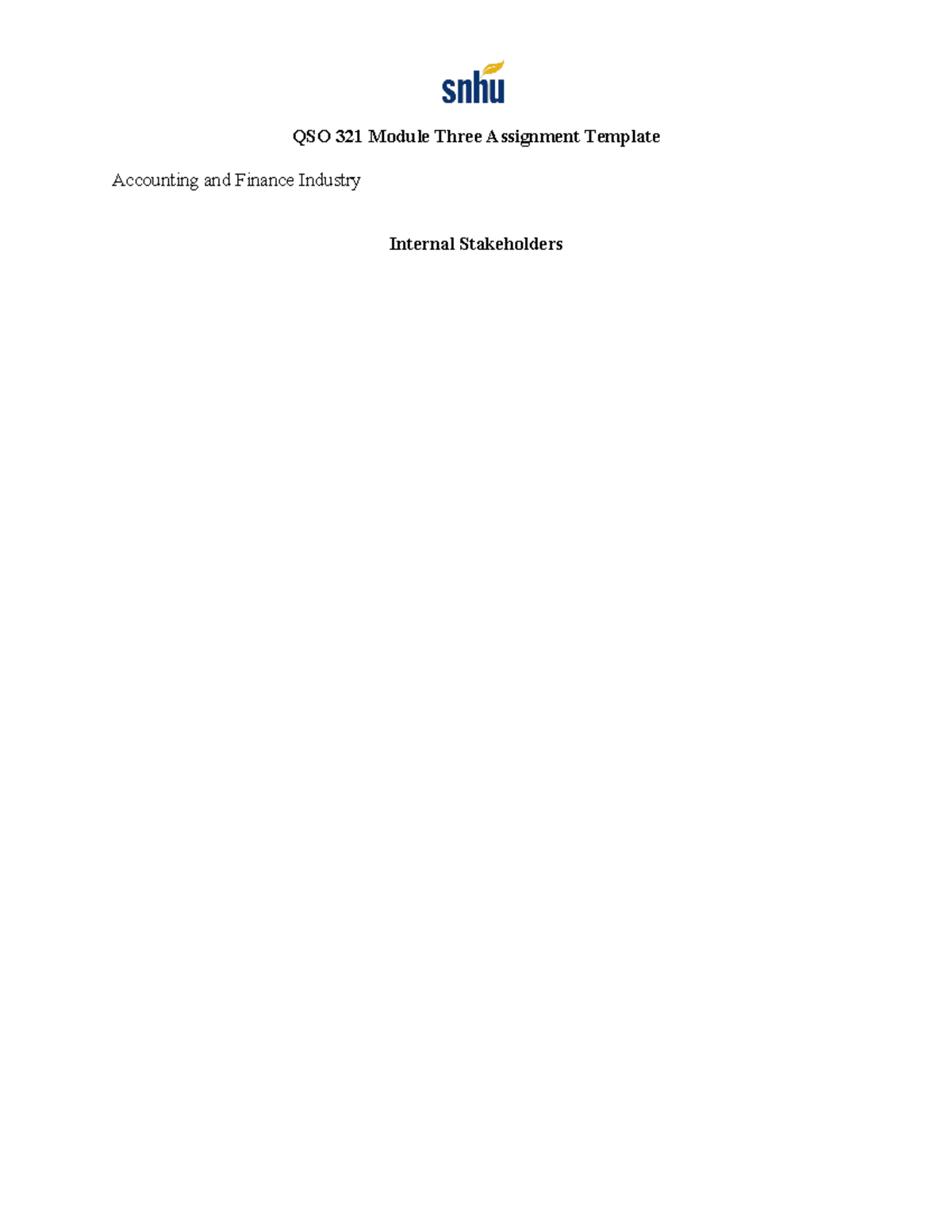 QSO 321 Module 3 Assignment: Internal Stakeholders Analysis - Studocu