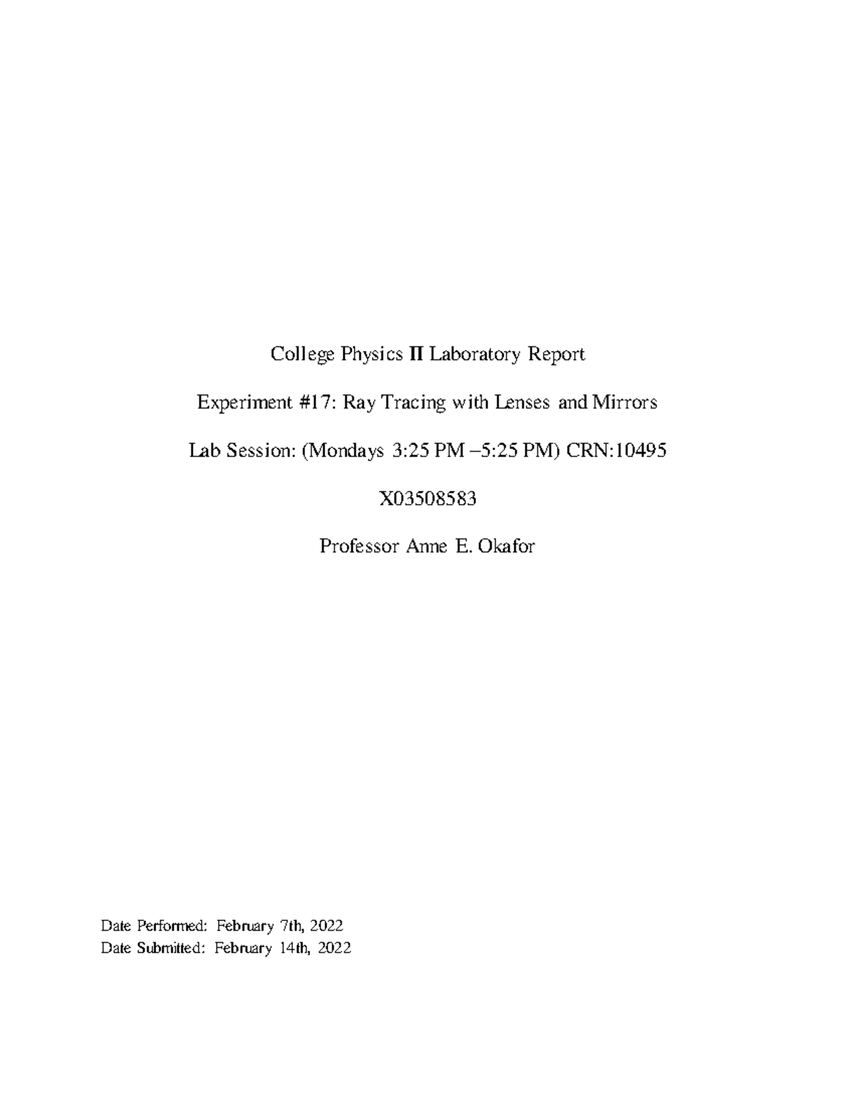 Physics II Lab Report: Experiment #17 on Ray Tracing with Lenses - Studocu